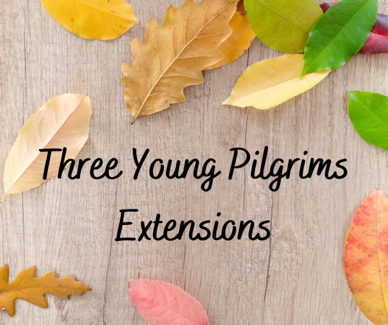 Three Young Pilgrims by Cheryl Harness - Once Upon a Homeschooler