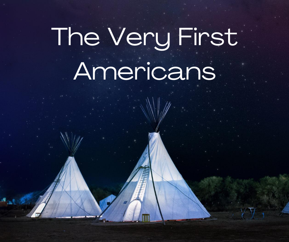 The Very First Americans by Cara Ashrose - Once Upon a Homeschooler