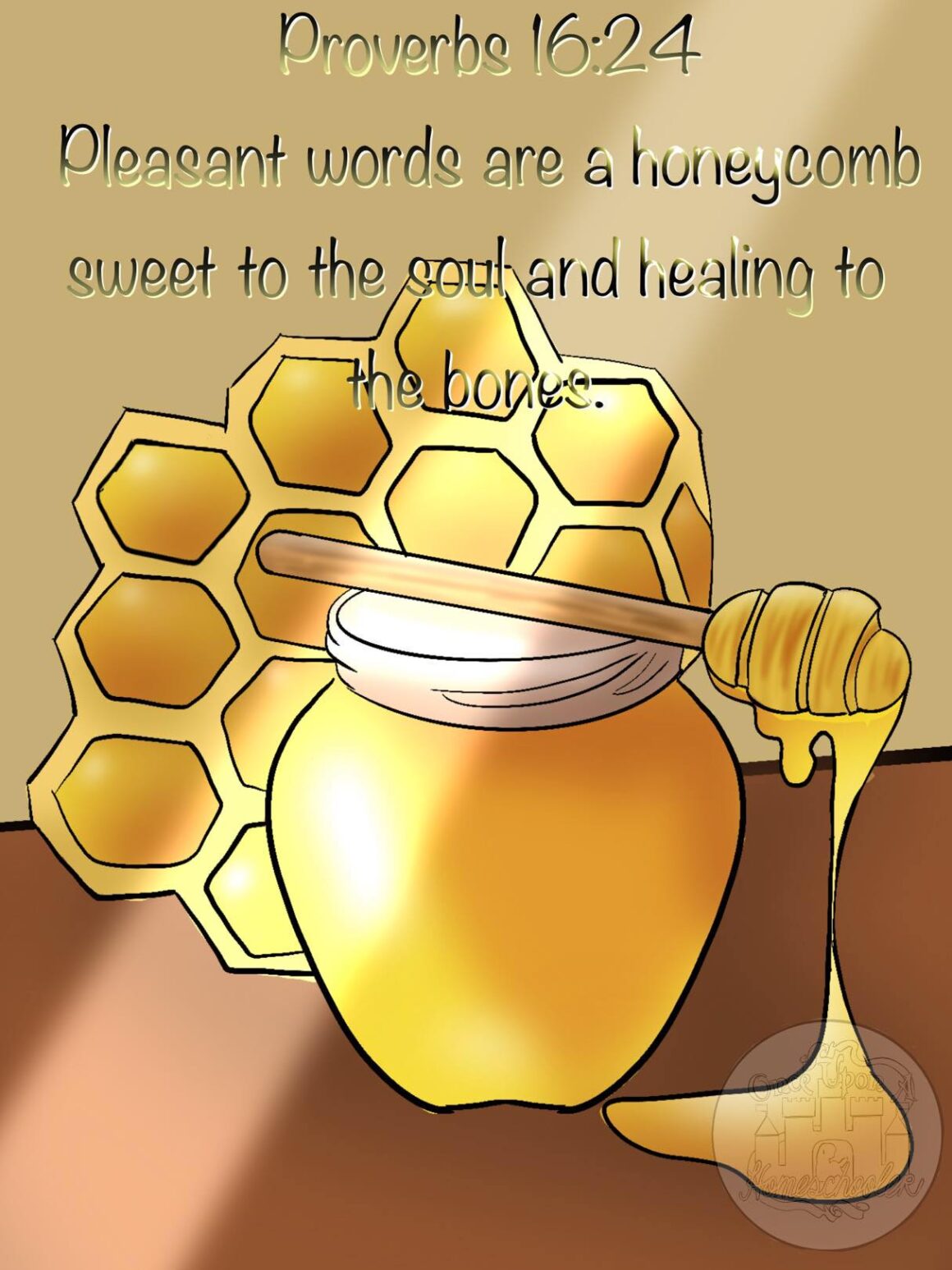 Sing the Word: God Our Provider Printable Poster: Proverbs 16:24 - Once ...